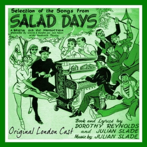 SALAD DAYS - Love4Musicals